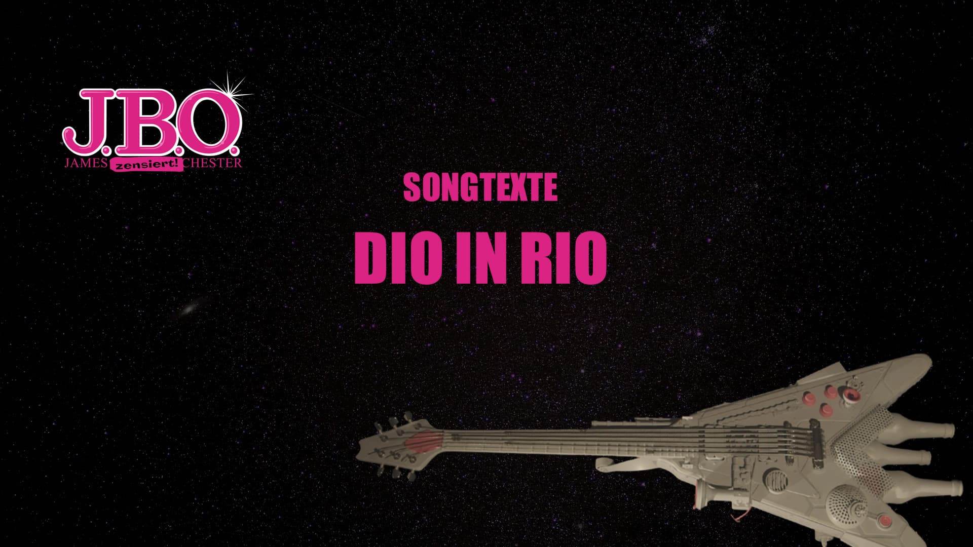 Dio in Rio - J.B.O.